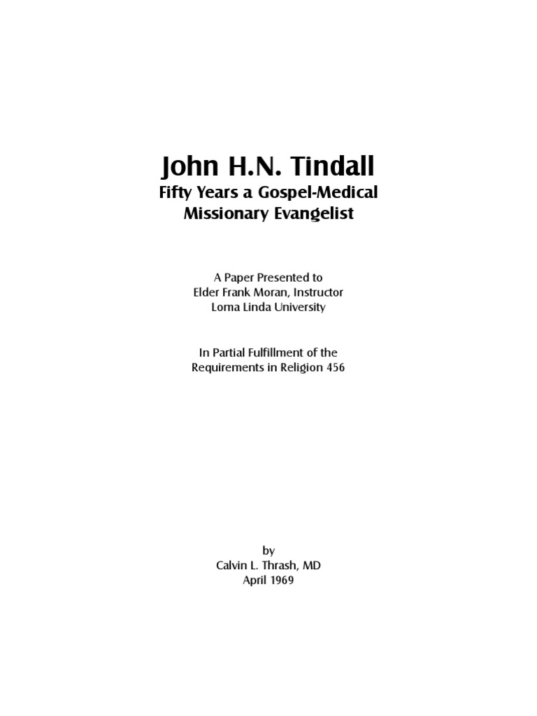 John H.N. Tindall: Fifty Years A Gospel-Medical Missionary Evangelist | PDF | Evangelism | Baptism