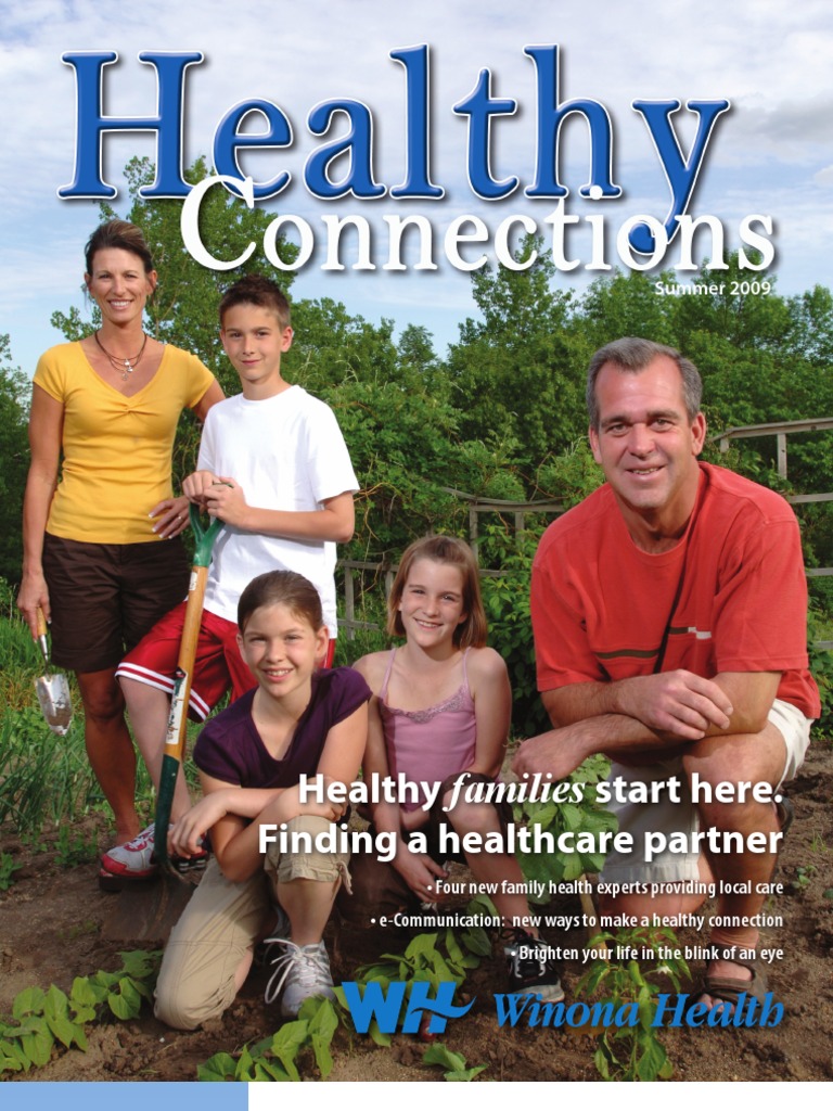 Healthy Connections - Summer 2009 | PDF | Health Care | Family Medicine
