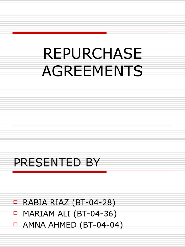 repo | Repurchase Agreement | Money