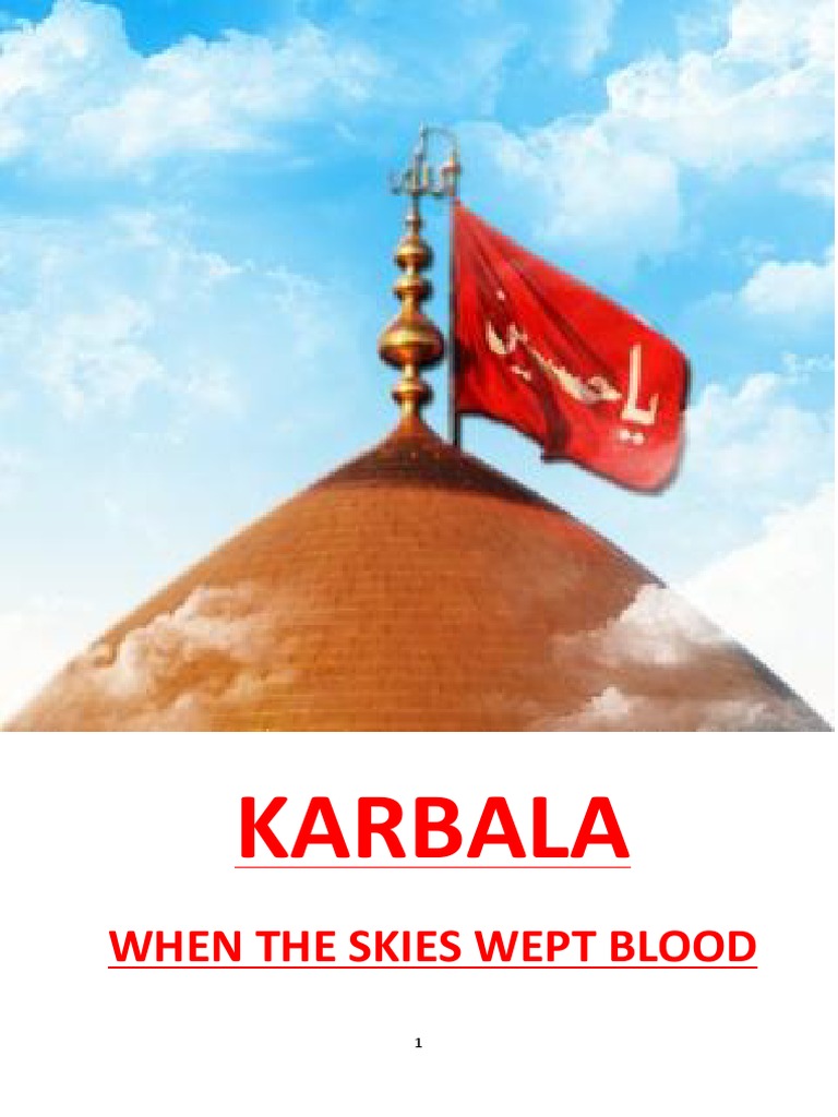 Karbala When The Skies Wept Blood | PDF | Husayn Ibn Ali | Abrahamic ...