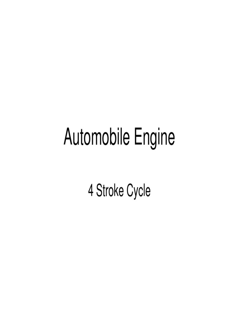 Automobile Engine 4 Stroke Cycle ENGS100 PDF | PDF