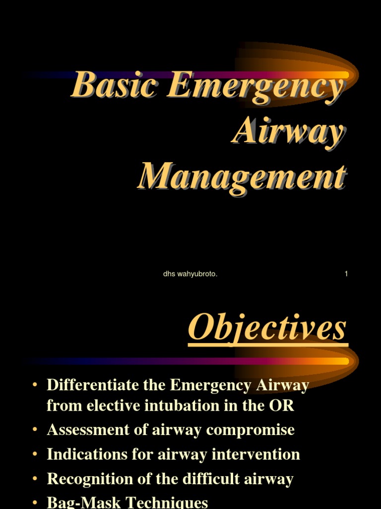 Emergency Airway Management Overview | PDF | Human Head And Neck ...