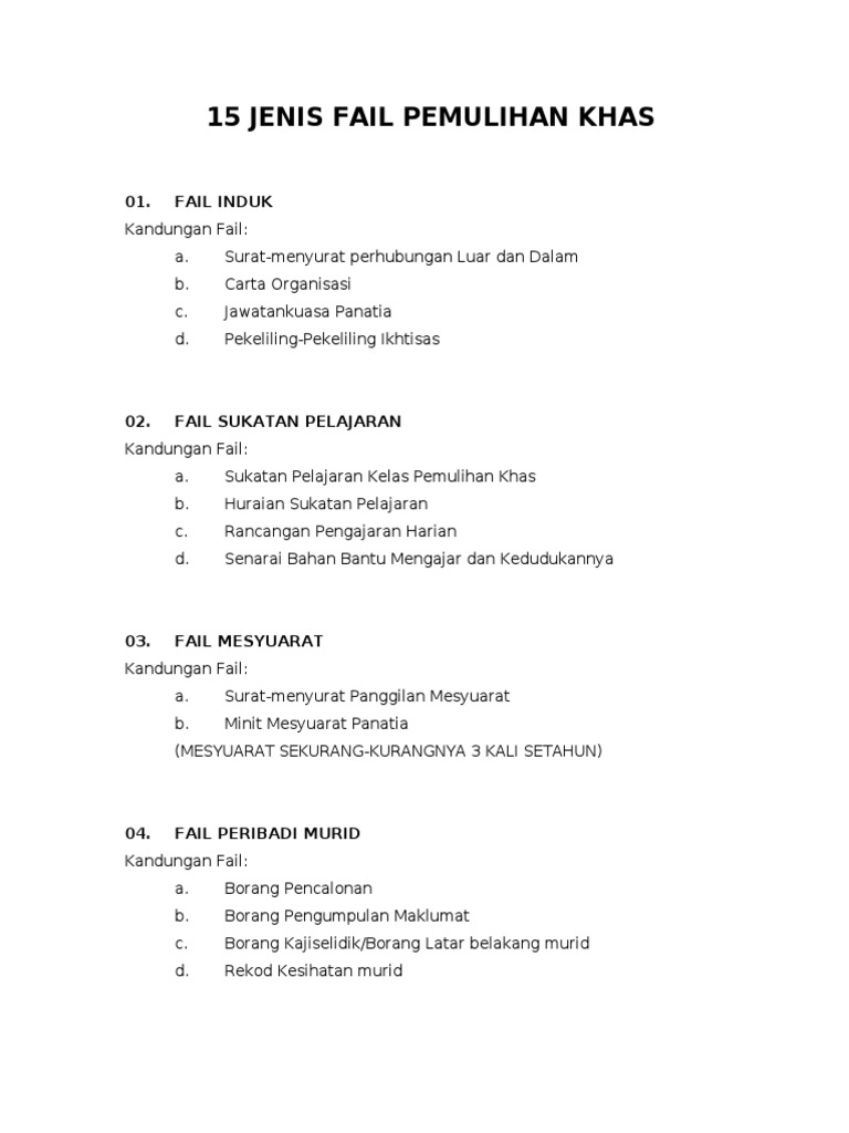 JENIS-JENIS FAIL PEMULIHAN KHAS