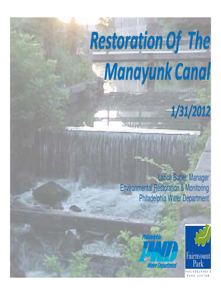 Manayunk Canal Restoration Overview | PDF | Canal | Water