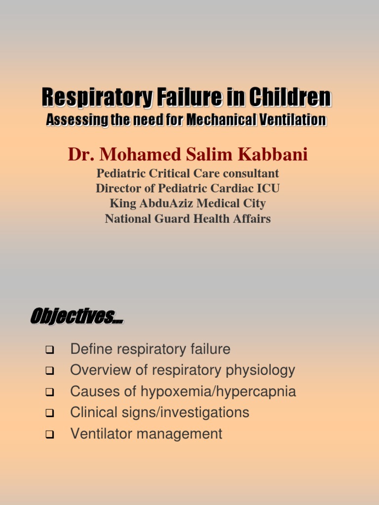 Pediatric Respiratory Failure Guide | PDF | Respiratory System ...