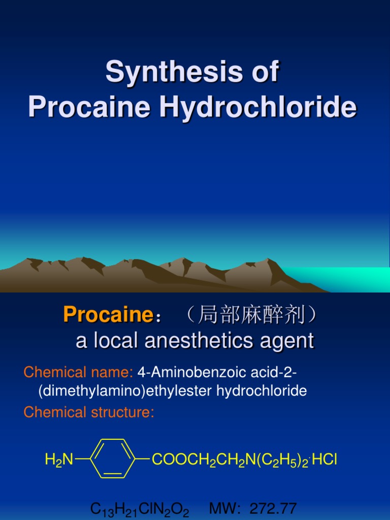 Procaine Hydrochloride Synthesis Guide | PDF | Science & Mathematics