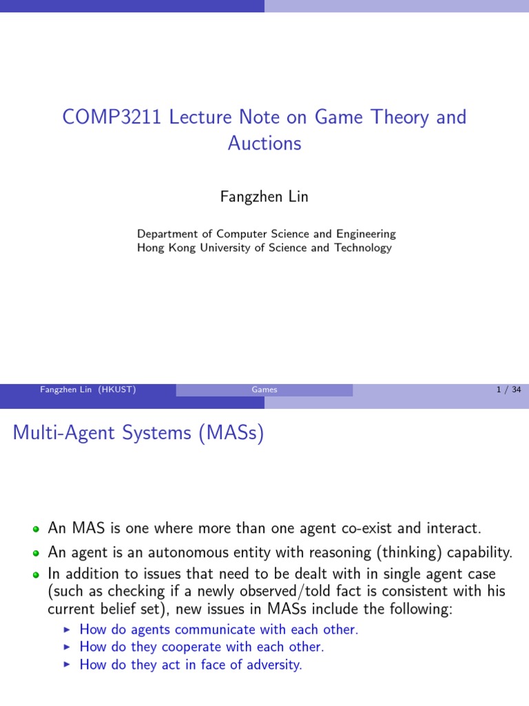 COMP3211 Lecture Note On Game Theory and Auctions: Fangzhen Lin | PDF | Auction Theory | Auction