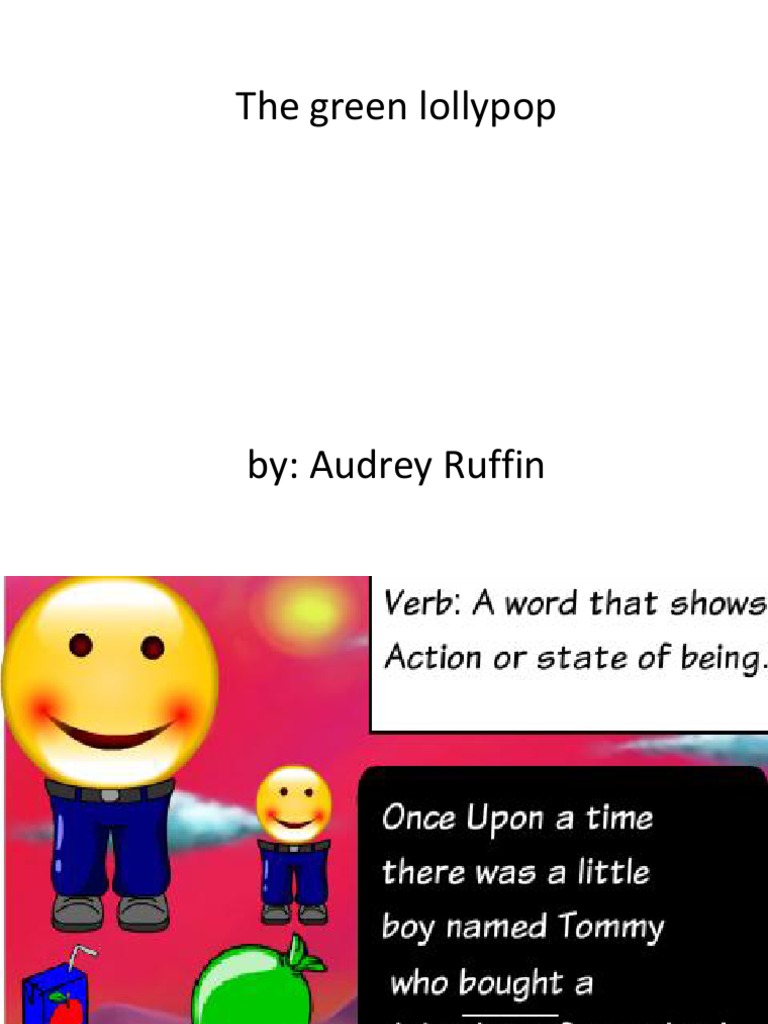 The Green Lollipop by Audrey Ruffin | PDF