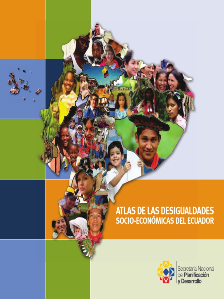 Atlas de Las Desigualdades Socio Económicas Del Ecuador | PDF | Desigualdad social ...