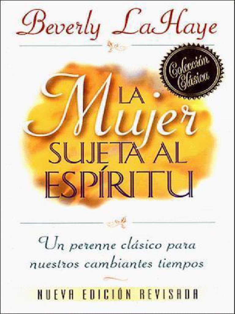 Beverly LaHaye - La Mujer Sujeta Al Espiritu