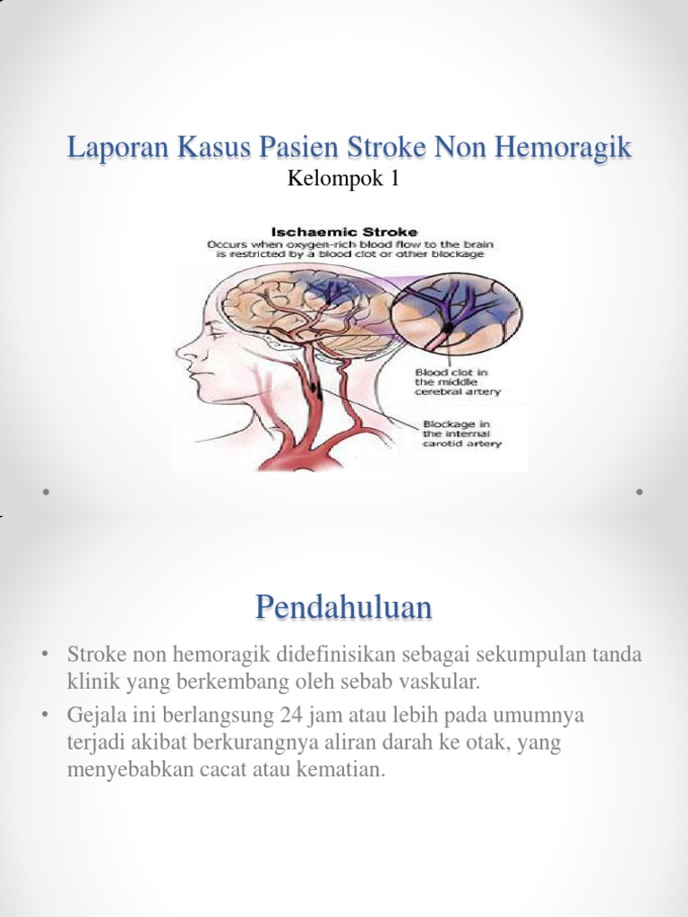Laporan Kasus Pasien Stroke Non Hemoragik | PDF