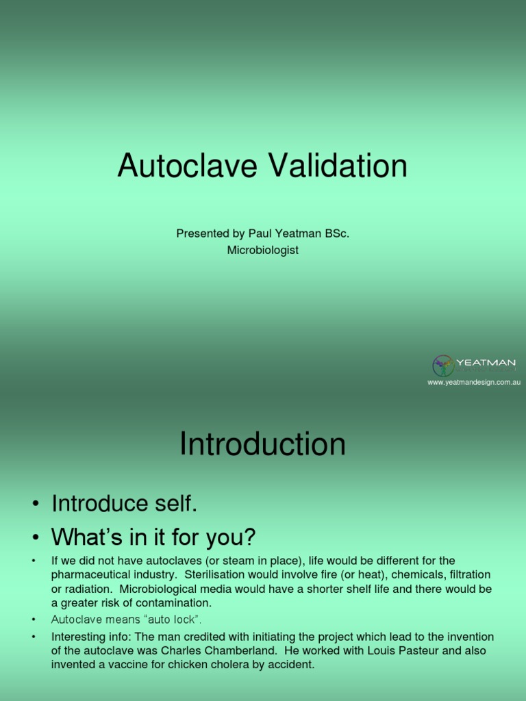 Autoclave Validation Presentation | PDF | Sterilization (Microbiology ...