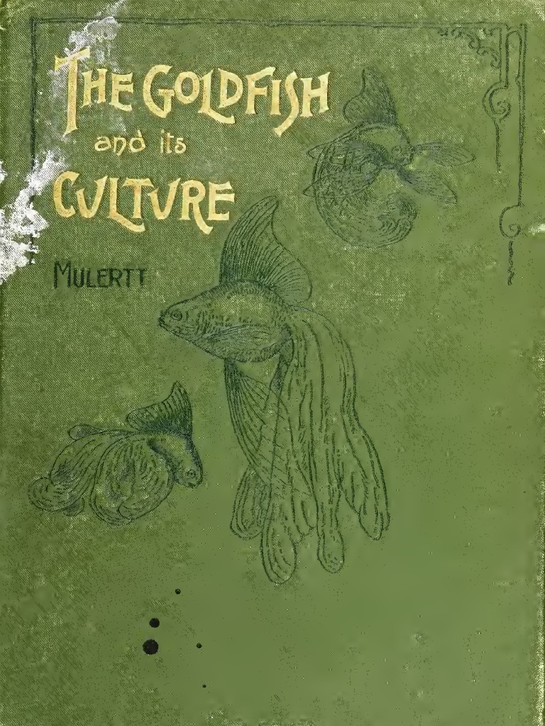 The Goldfish and Its Culture. Mulertt PDF | PDF | Spawn (Biology) | Fish