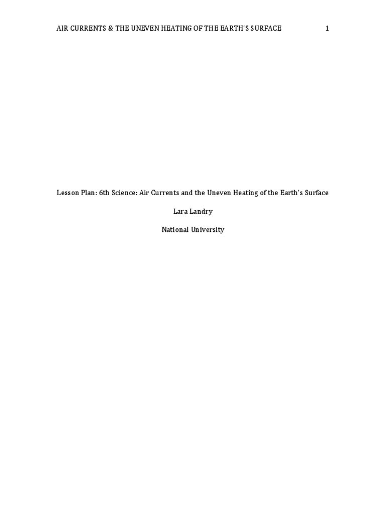 Lesson Plan: 6th Science: Air Currents and The Uneven Heating of The ...