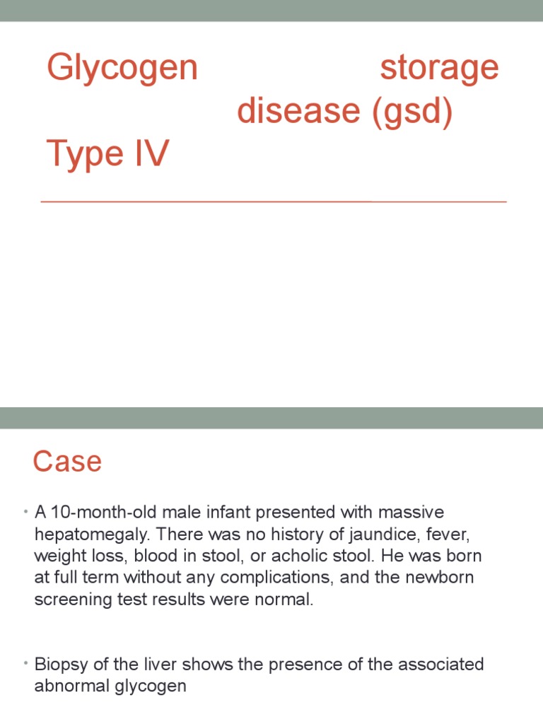 Glycogen Storage Disease (GSD) Type IV | PDF | Glycogen | Medicine