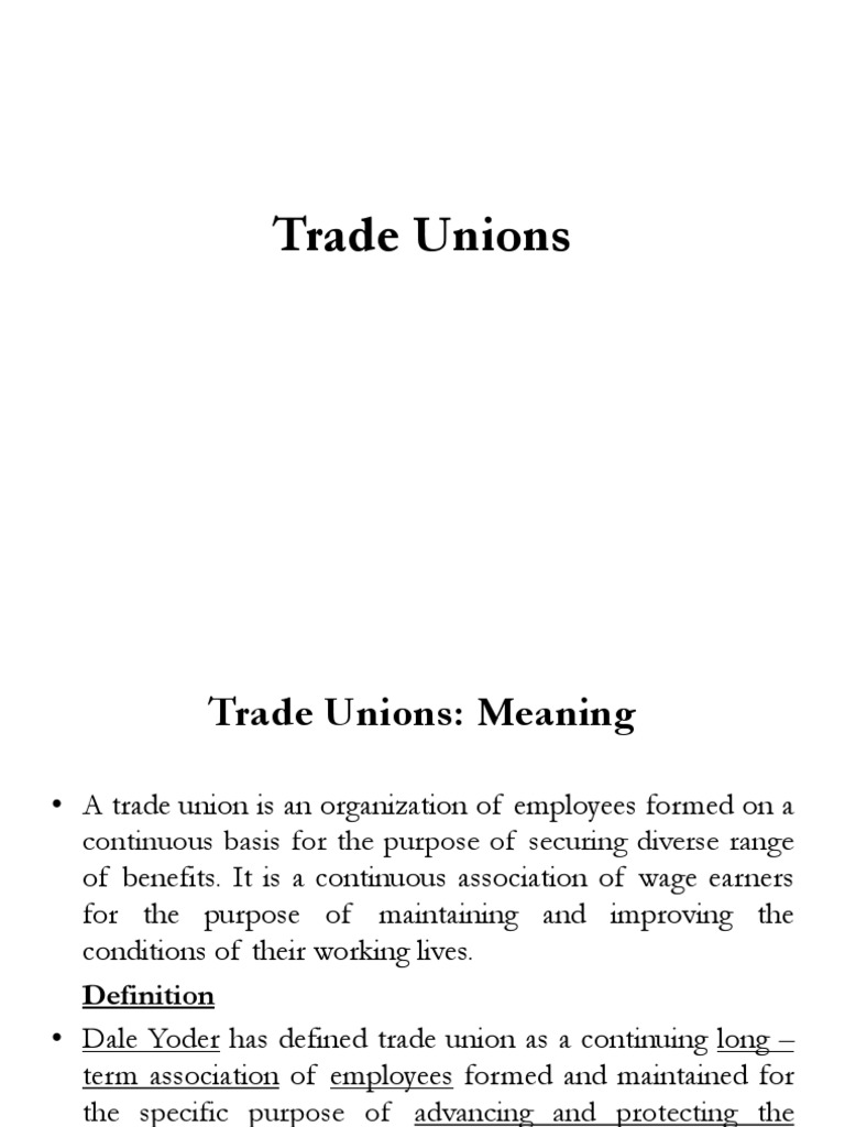 Trade Unions: Meaning, Objectives, Problems and Recognition | PDF ...