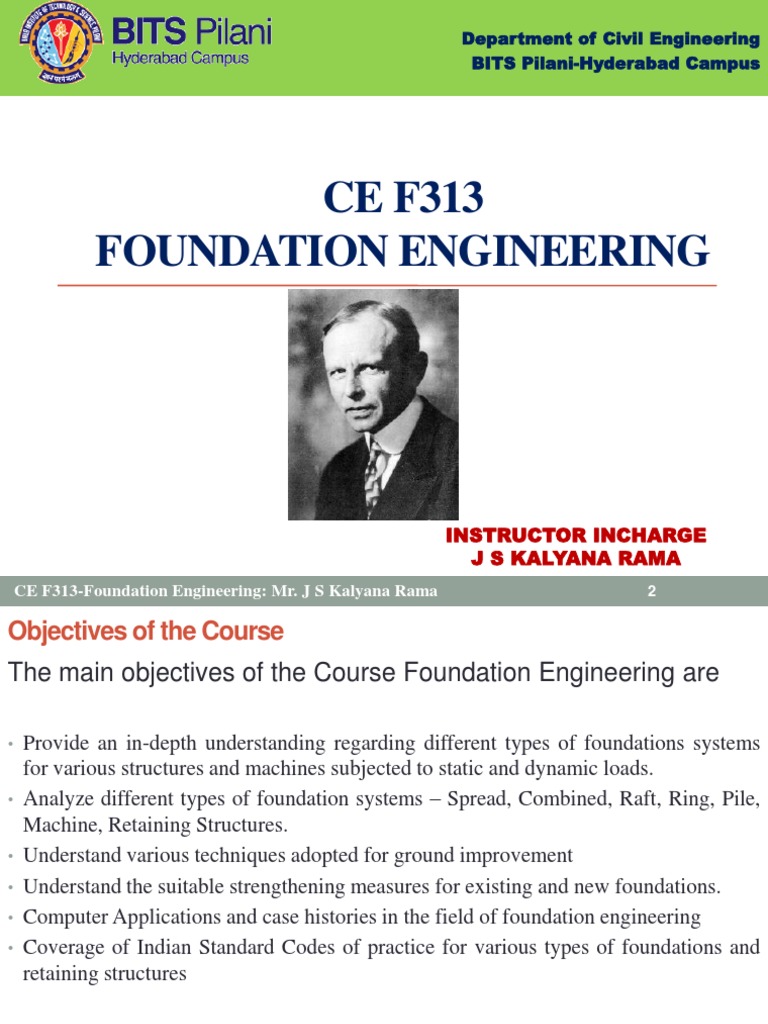 CE F313 Foundation Engineering: Course Syllabus and Introduction to ...