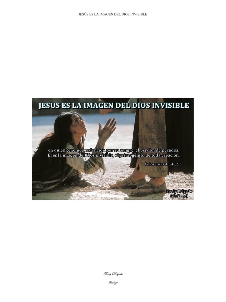 Jesucristo Es La Imagen Del Dios Invisible. | PDF | María, madre de ...