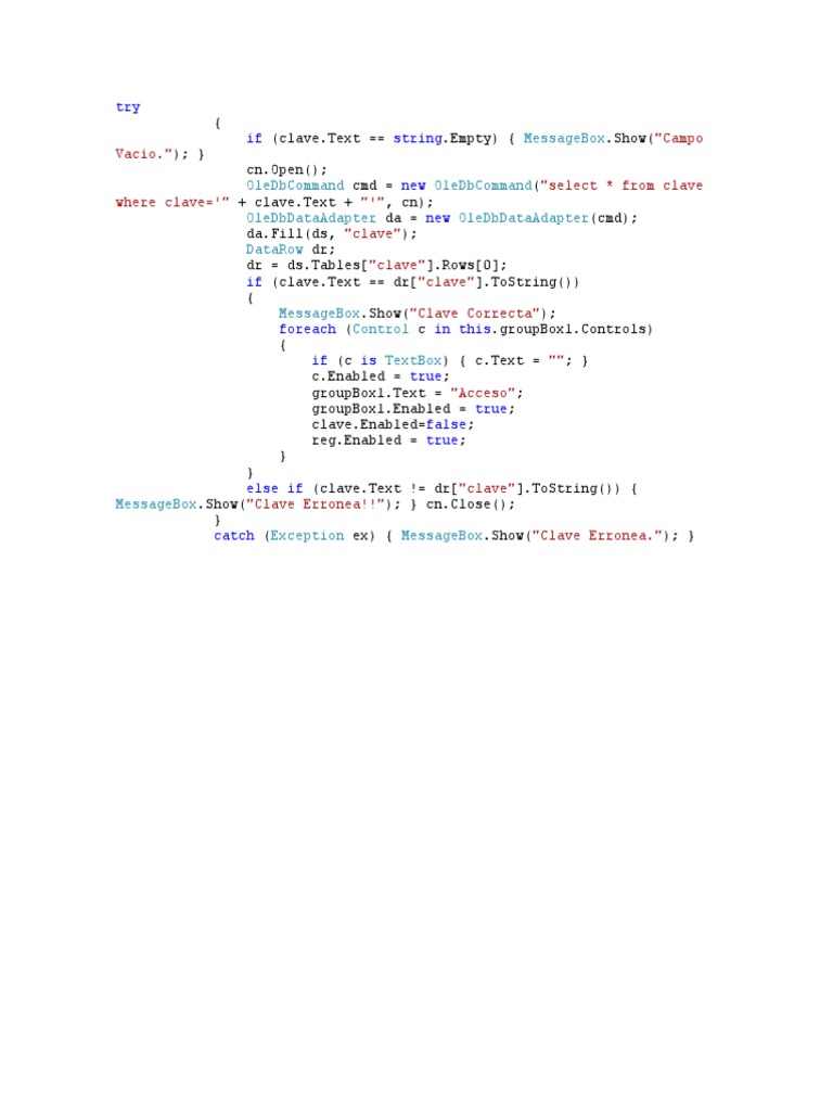 Messagebox: "Campo Vacio." "Select From Clave Where Clave '" "'" "Clave ...
