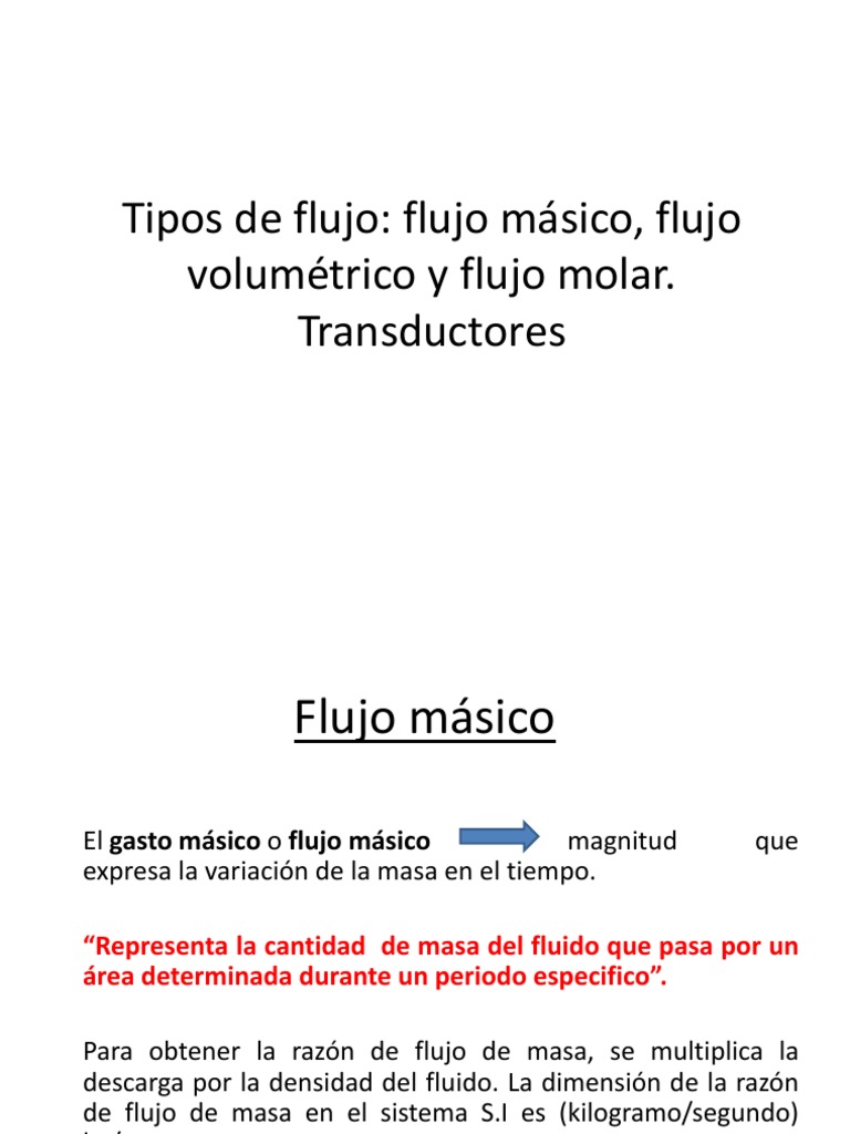Tipos de Flujo: Másico, Volumétrico y Molar | PDF | Solenoide | Bomba