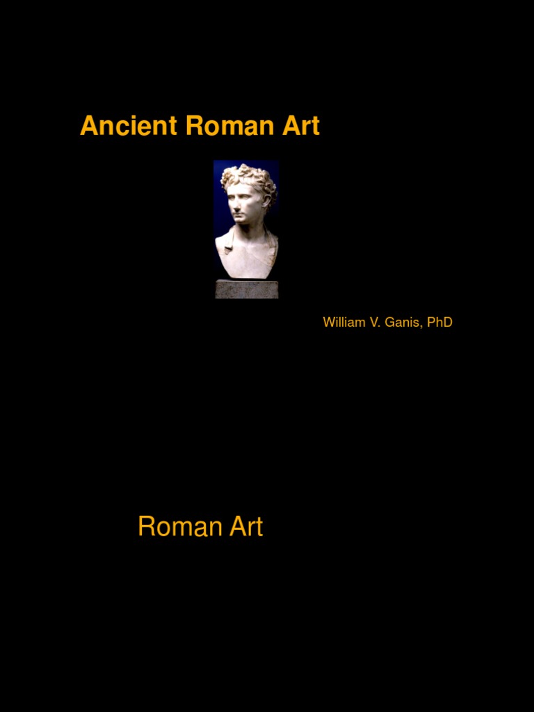 Overview of Ancient Roman Art | PDF | Ancient Rome | Rome