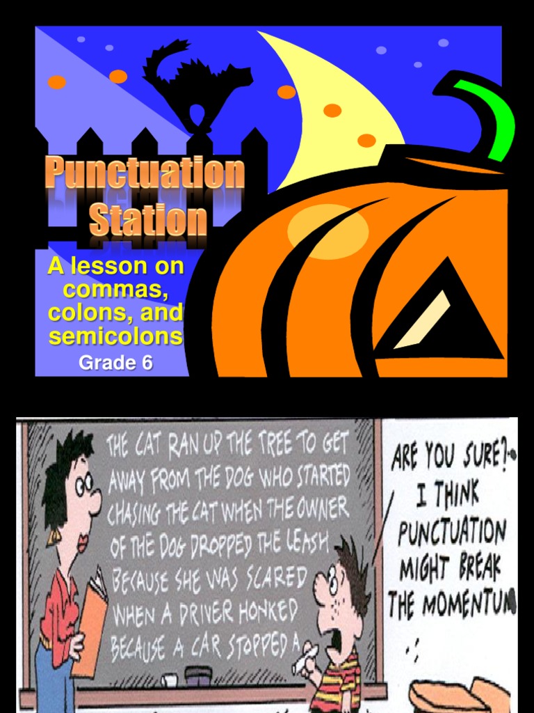 A Lesson On Commas, Colons, and Semicolons: Grade 6 | PDF | Comma ...