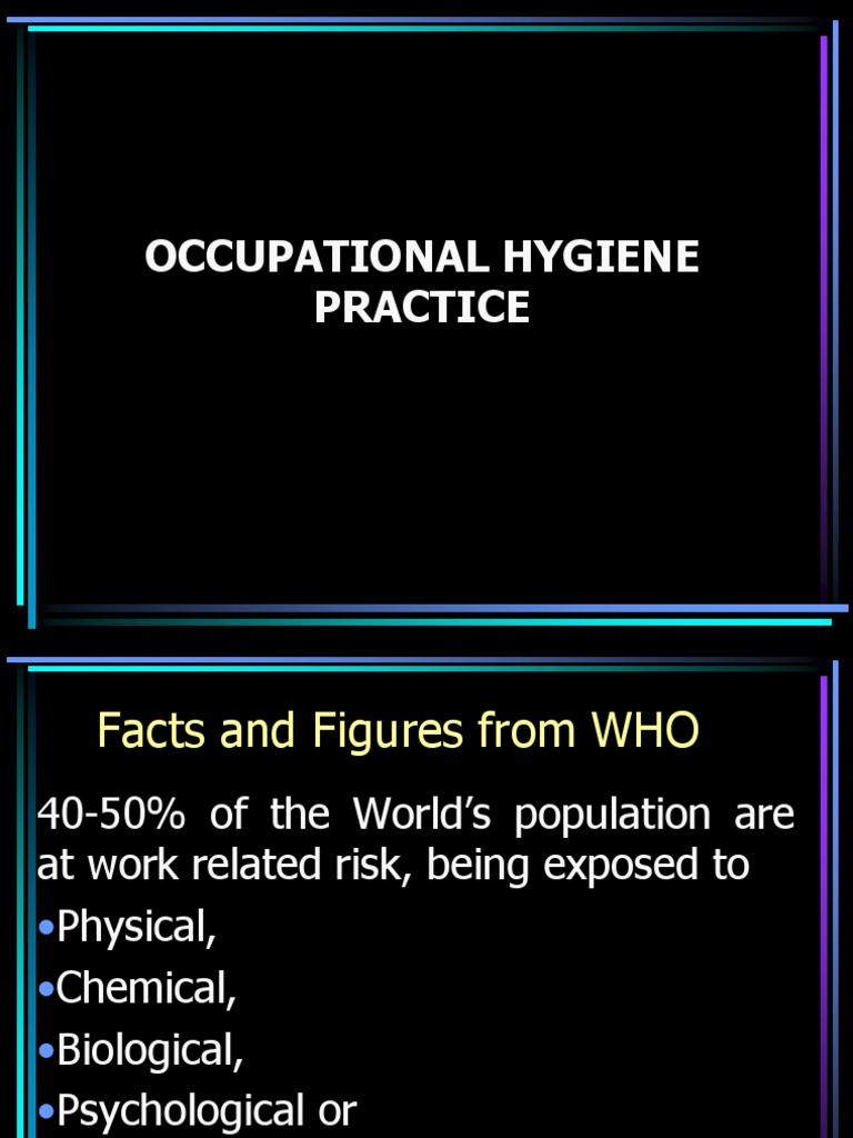 Hygine Practice | PDF | Occupational Hygiene | Occupational Safety And ...