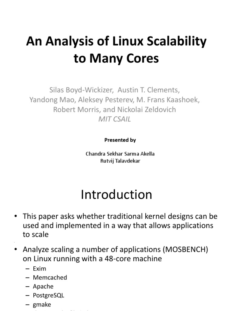 A Comprehensive Presentation On 'An Analysis of Linux Scalability To Many Cores' | PDF | Cpu ...