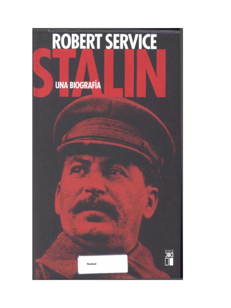 STALIN, Un Biografía - Robert Service | PDF | Libros para adolescentes