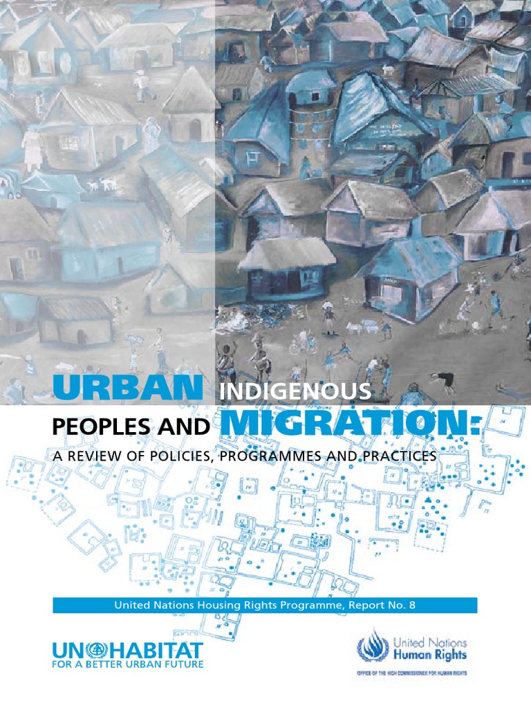Urban Indigenous Peoples and Migration: A Review of Policies ...