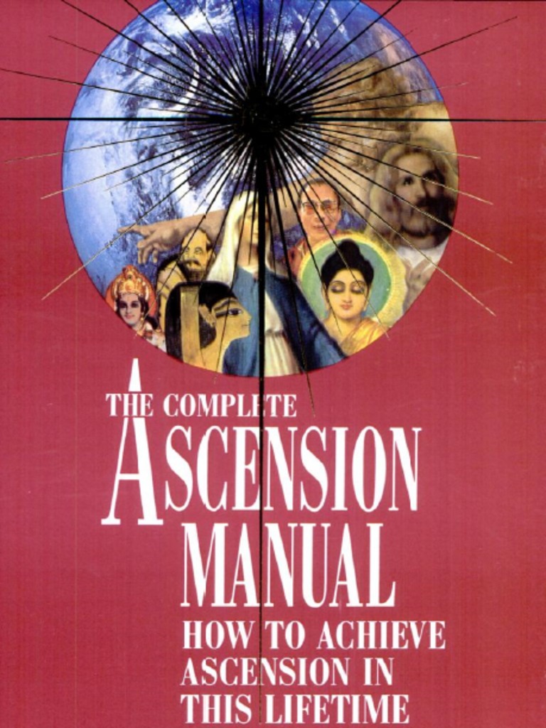 B1 The Complete Ascension Manual - How To Achieve Ascension in This ...