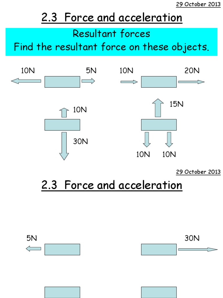 2 - 3 Force Mass Acceleration | PDF | Mass | Acceleration