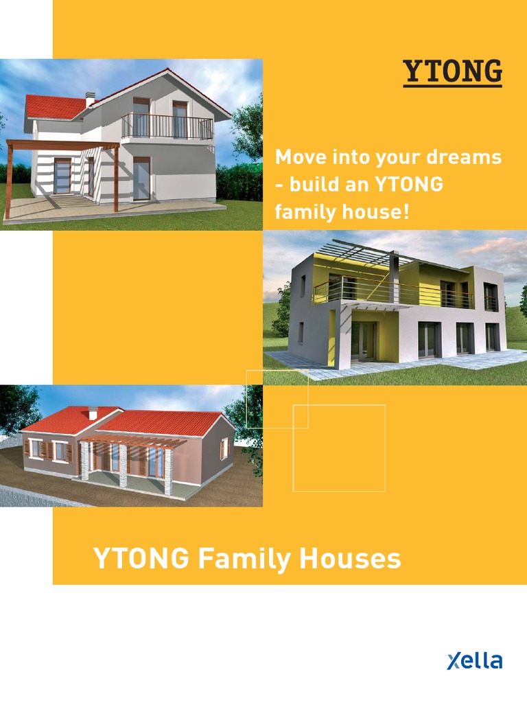 YTONG Family Houses: Move Into Your Dreams - Build An YTONG Family ...