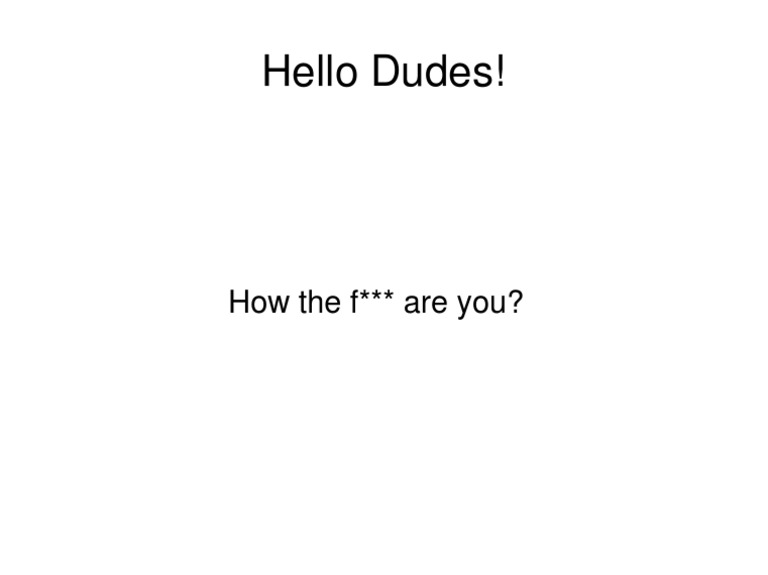 Hello Dudes | PDF