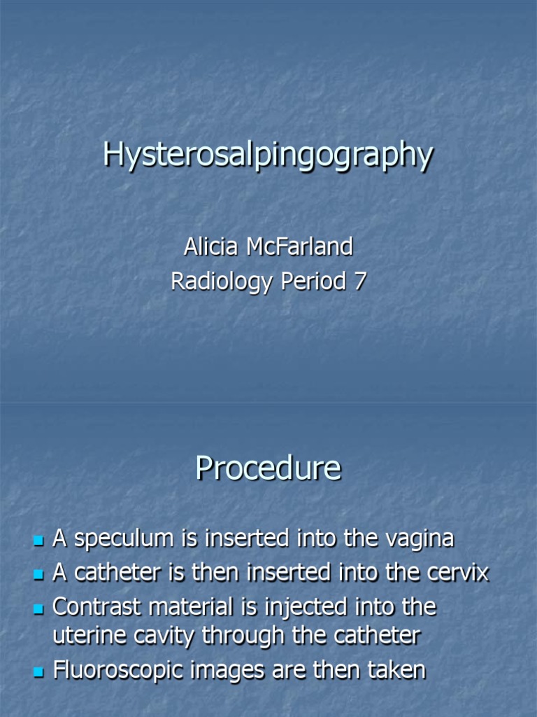 Hysterosalpingography | PDF | Women's Health | Gynaecology