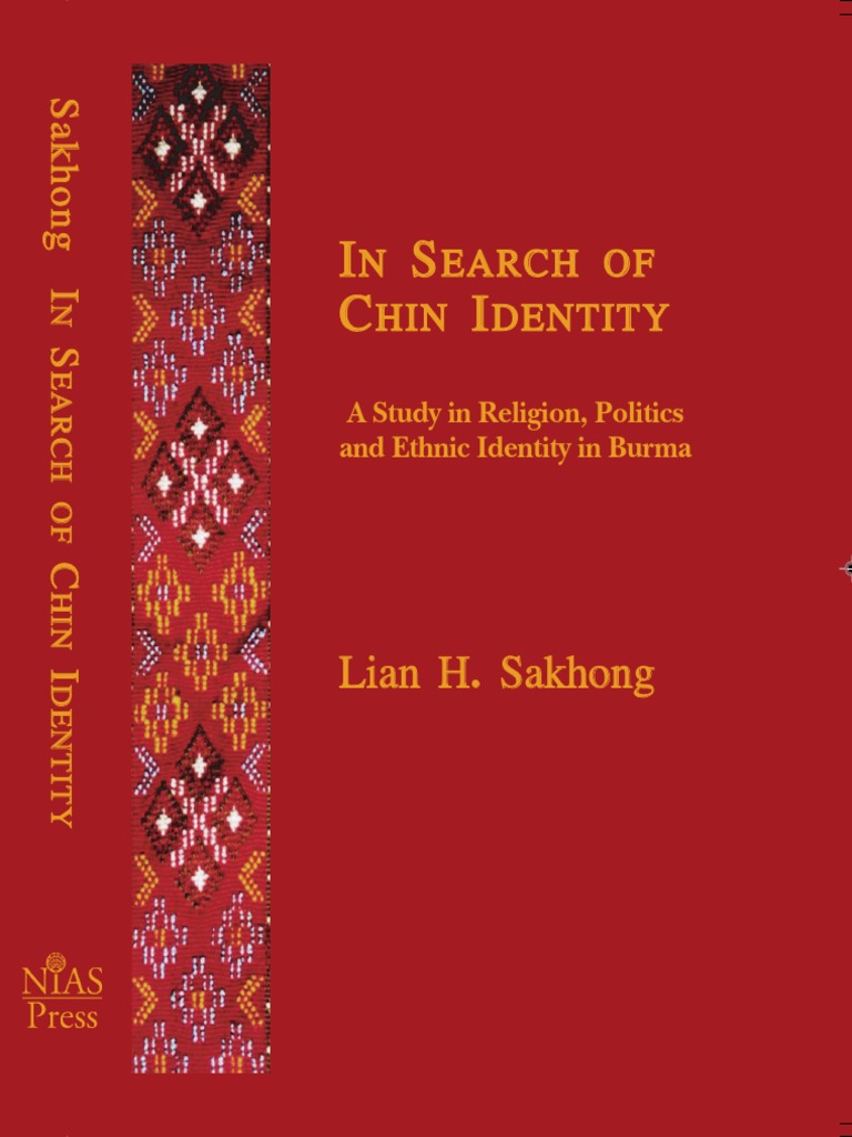 In Search of Chin Identity | Ethnic Groups | Myanmar