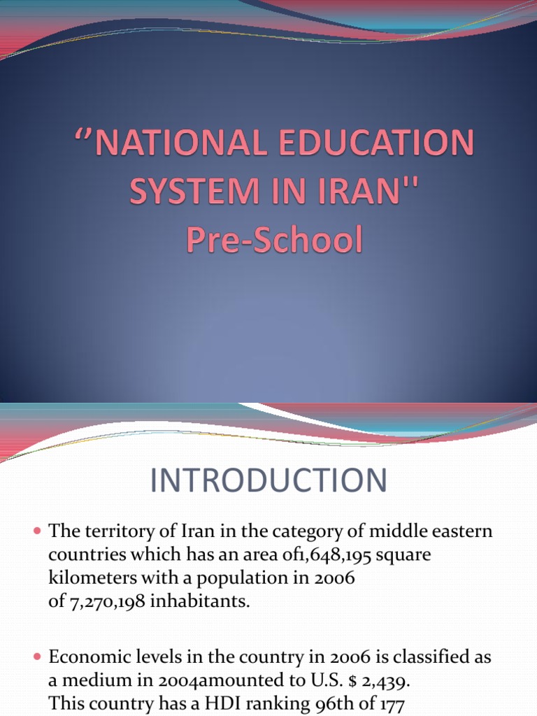 NATIONAL EDUCATION SYSTEM IN IRAN'' -Pre-School | Primary Education ...