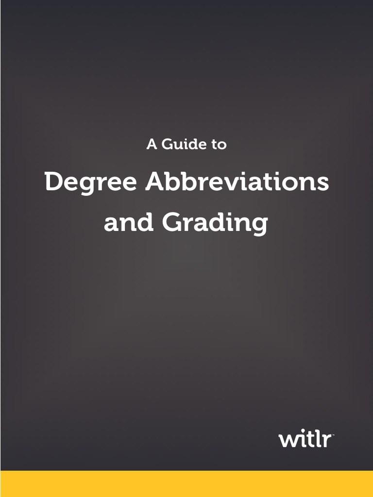 Degree Abbreviations and Grading | PDF | Academic Degree | Master's Degree