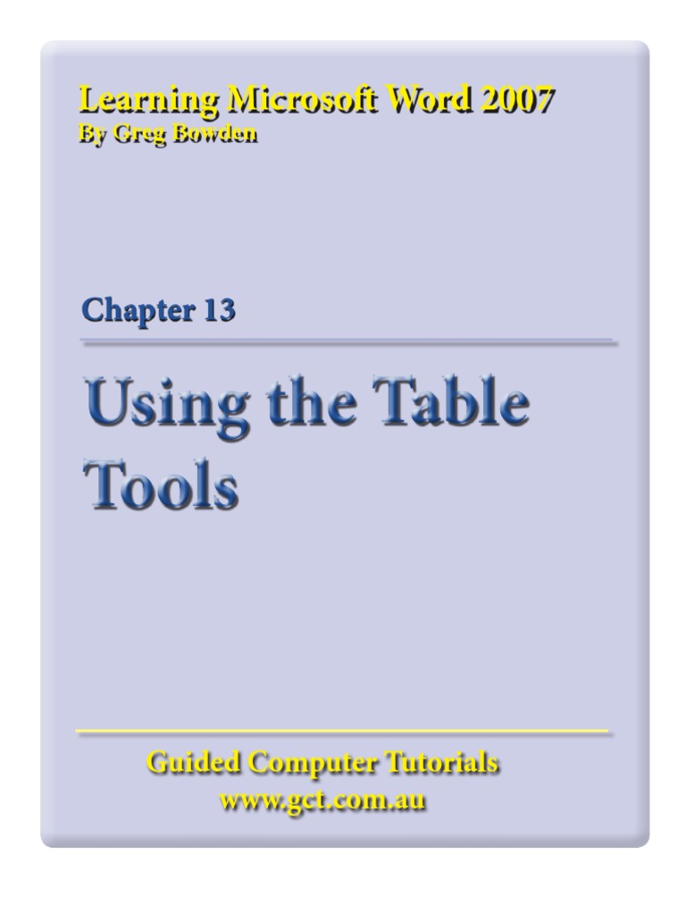 Learning Microsoft Word 2007 - Table Tools | Microsoft Word | System ...