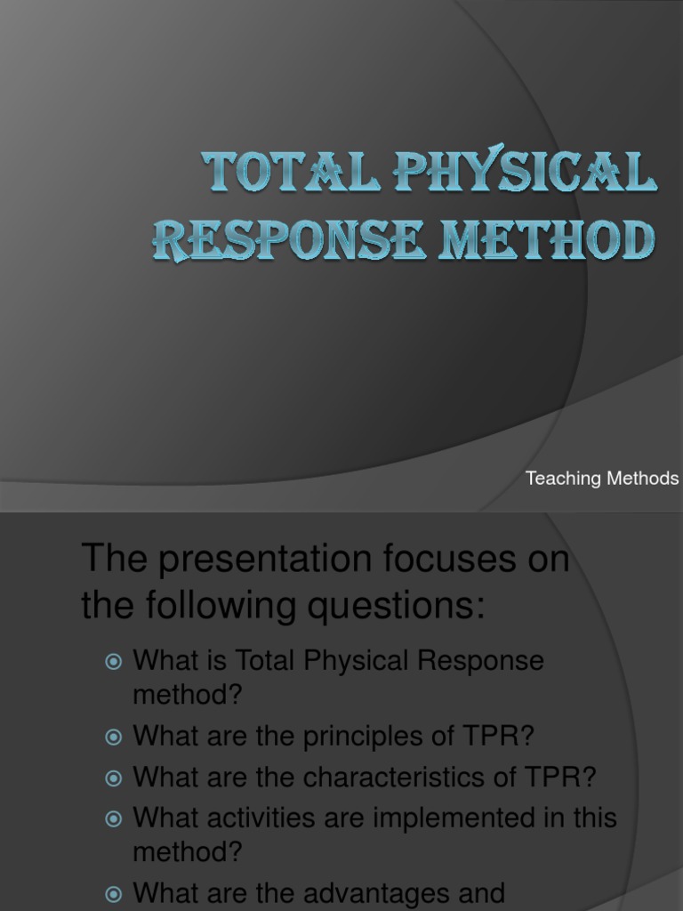 Total Physical Response Method | Psycholinguistics | Pedagogy