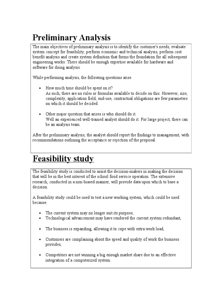 The main objectives of preliminary analysis is to identify the customer ...