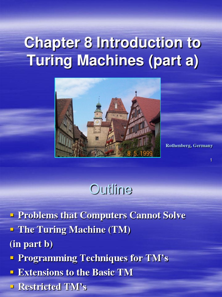Chapter 8 Introduction To Turing Machines (Part A) | PDF | Areas Of ...
