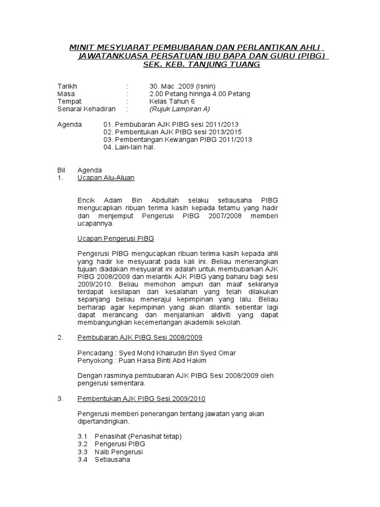 Minit Mesyuarat Pembubaran Dan Perlantikan Ahli Jawatankuasa Persatuan Ibu Bapa Dan Guru | PDF