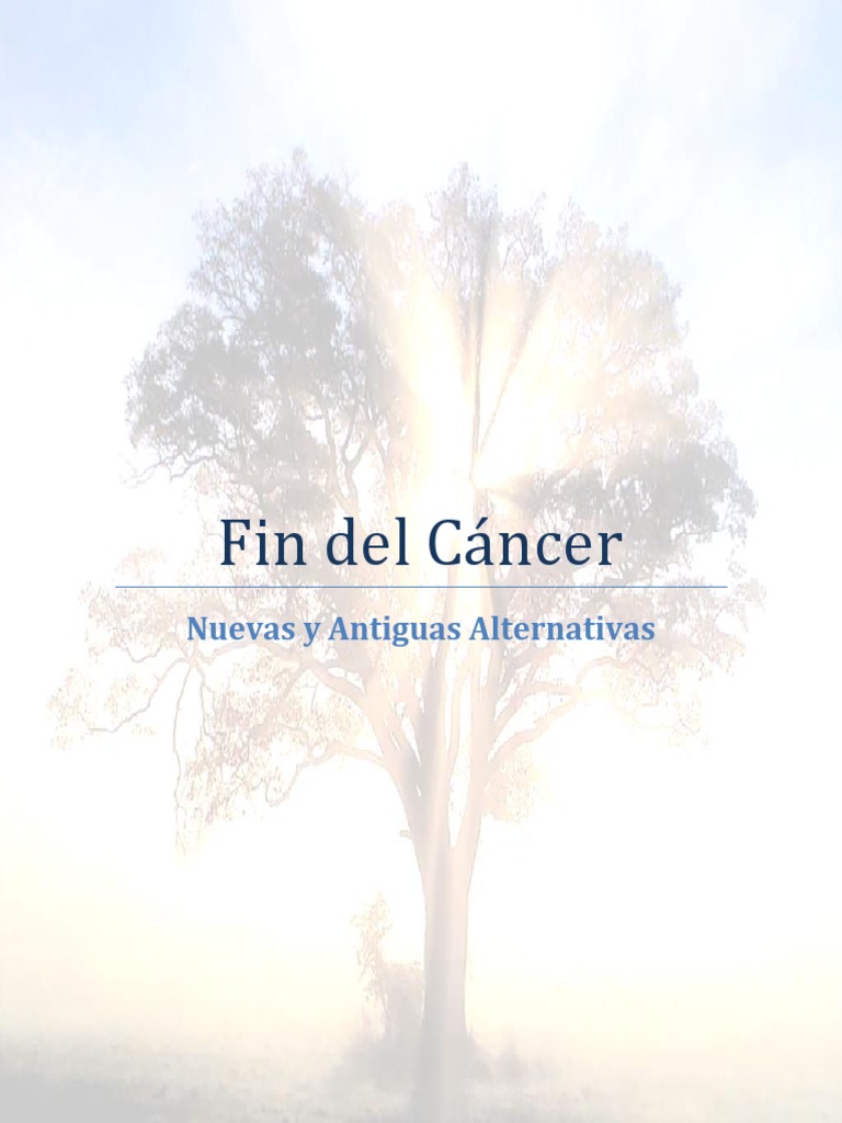Fin Del Cancer - 34 Alternativas de Tratamiento | PDF | Cannabis (Droga ...