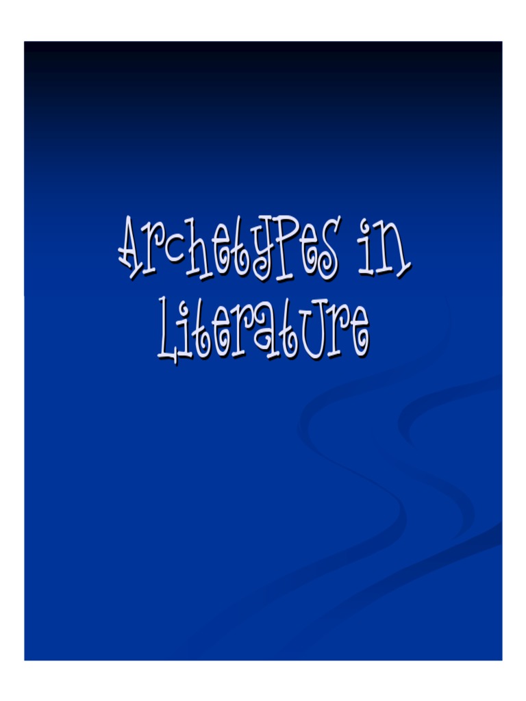 Understanding Archetypes in Literature | PDF | Religious Belief And ...