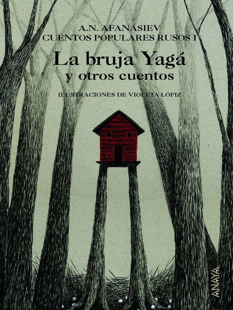 La Bruja Baba Yaga Y Otros Cuentos Imperio Ruso Cuentos