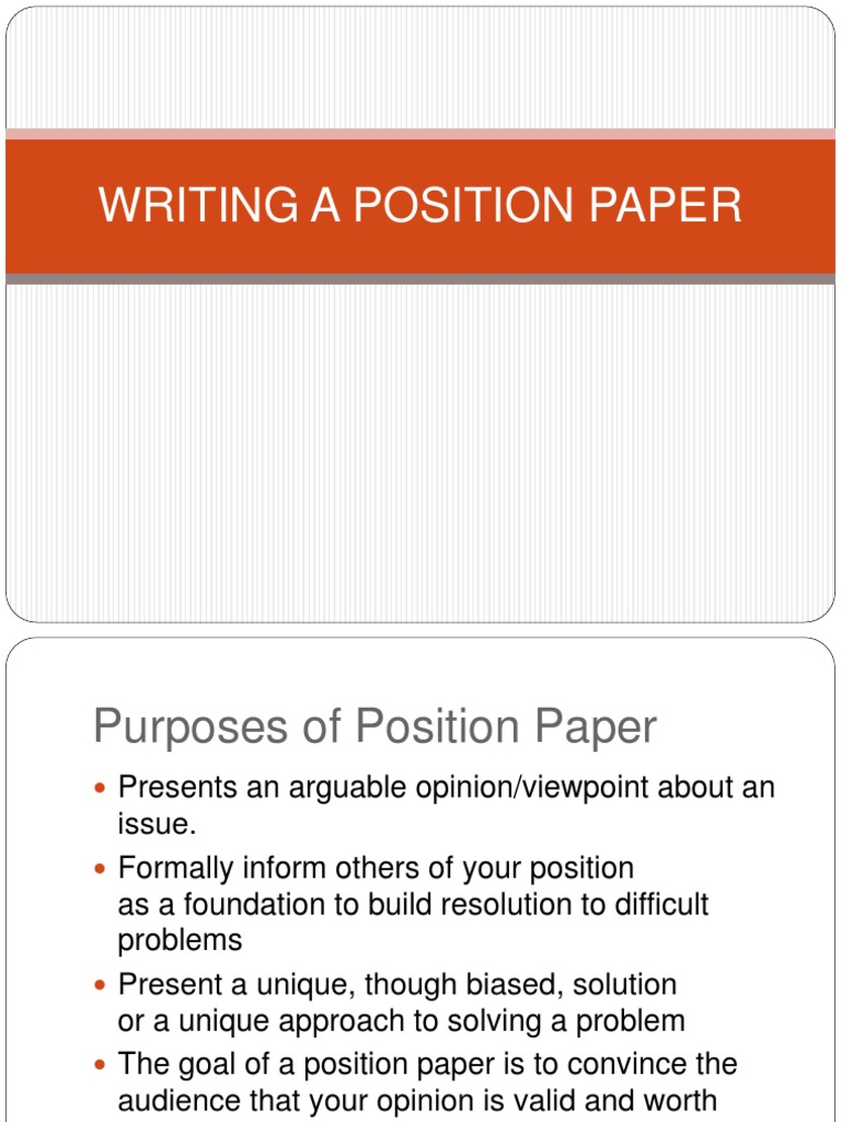 Writing A Position Paper | PDF | Opinion | Argument