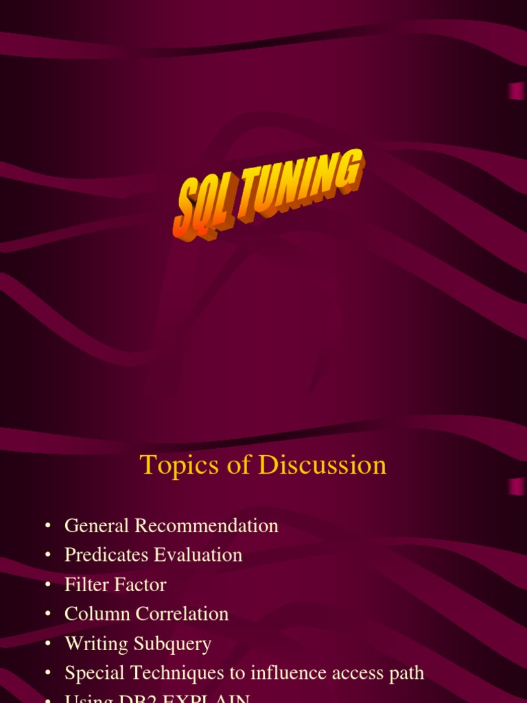 DB2 SQL Tuning | PDF | Database Index | Ibm Db2 DB2 SQL Tuning | PDF | Database Index | Ibm Db2