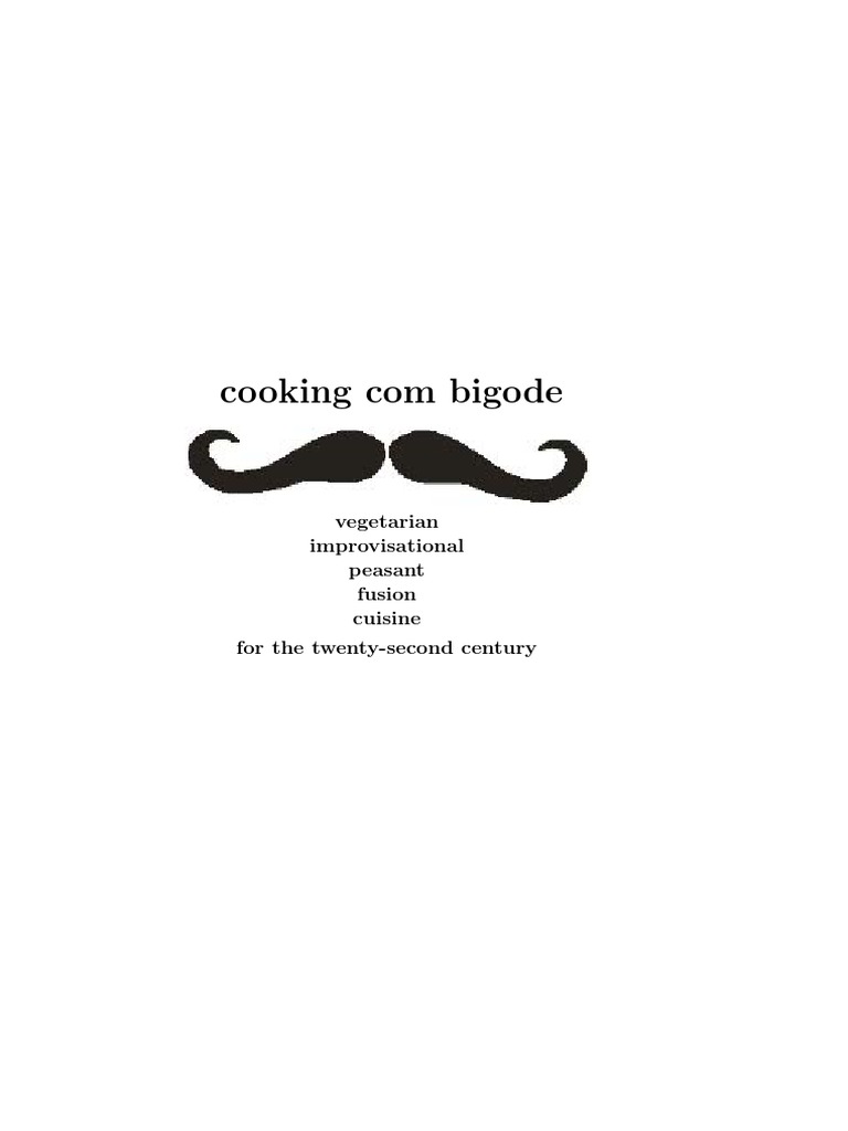 Cooking Com Bigode | PDF | Cooking, Food & Wine | Home & Garden