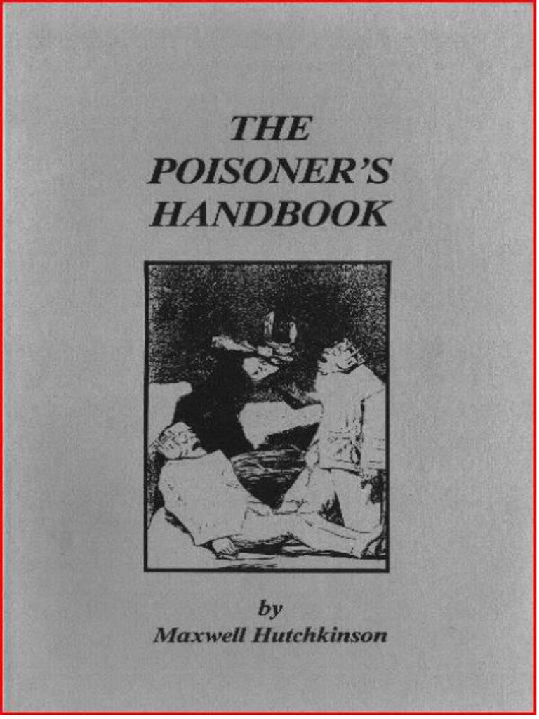 Maxwell Hutchkinson - The Poisoners Handbook PDF | PDF | Language Arts ...